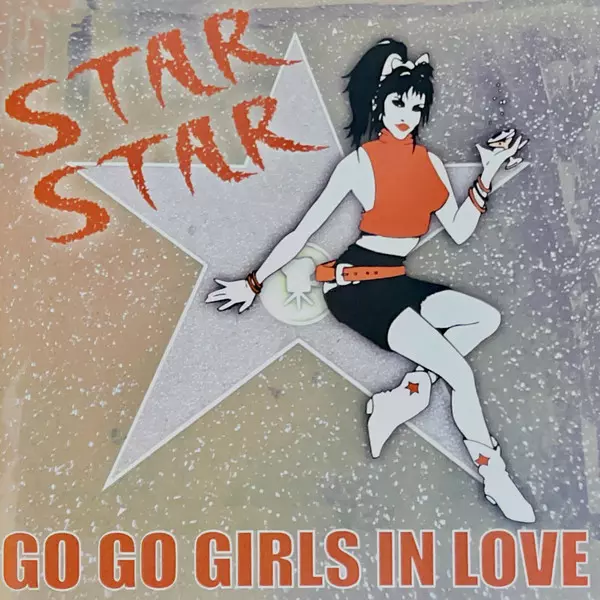 GO GO GIRLS IN LOVE/STAR STAR/スター・スター｜HARDROCK & HEAVYMETAL｜ディスクユニオン ...
