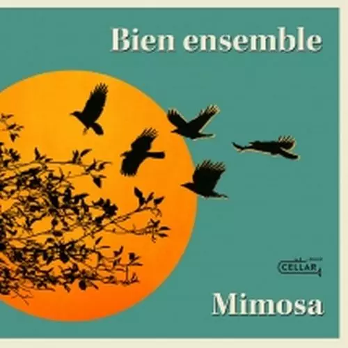 Bien ensemble/MIMOSA(JAZZ)/カナダのジャズ・バンド、ミモザの2024年作｜JAZZ｜ディスクユニオン･オンライン ...