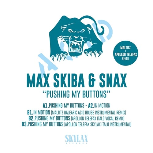 PUSHING MY BUTTON/MAX SKIBA & SNAX/ポーランド・ディスコフリークが復活! 歌もの多幸感ハウス"In ...