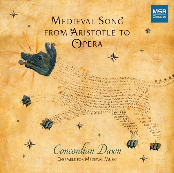 MEDIEVAL SONG FROM ARISTOTLE TO OPERA/CONCORDIAN DAWN/コンコーディアン・ドーン ...