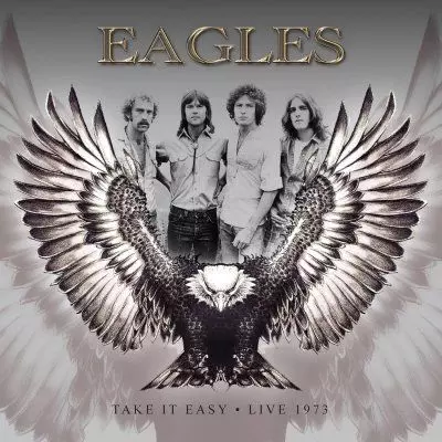 TAKE IT EASY LIVE 1973 (2CD)/EAGLES/イーグルス/『ならず者』リリース直前の73年3月ライヴ音源2本入り ...