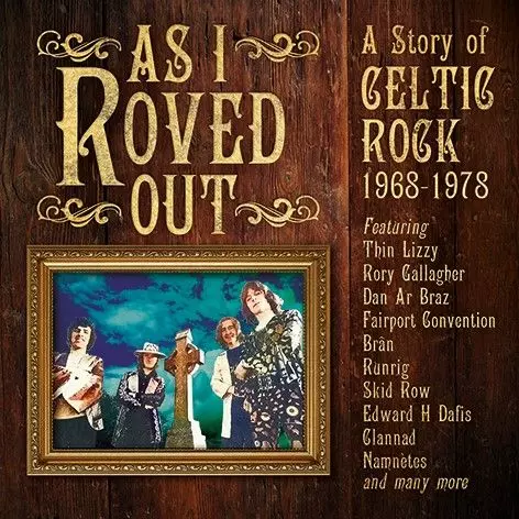 AS I ROVED OUT - A STORY OF CELTIC ROCK 1968-1978 (3CD)/V.A./1968-78年の ...