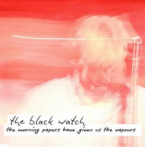 THE MORNING PAPERS HAVE GIVEN US THE VAPOURS [COLOURED LP]/THE BLACK ...