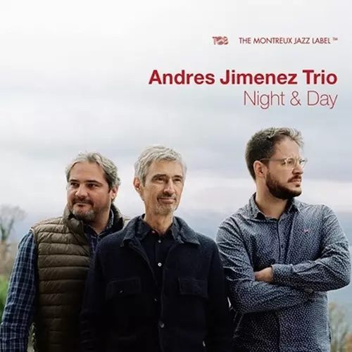 Night & Day /ANDRES JIMENEZ/アンドレス・ヒメネス/スペイン出身のピアニスト、アンドレス・ヒメネス率いるピアノ・トリオの2024年新作｜JAZZ｜ディスクユニオン ...