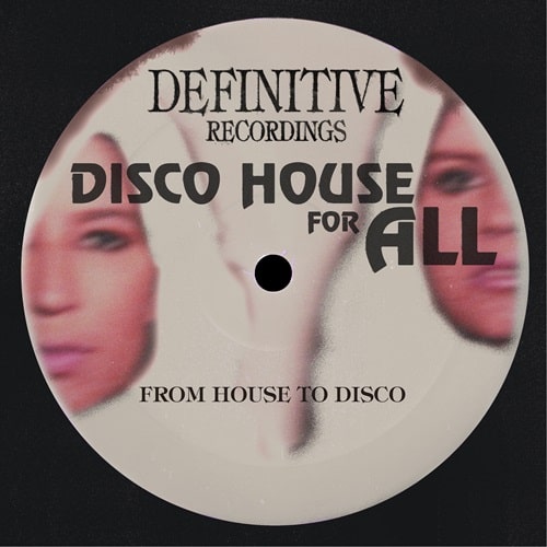 DISCO HOUSE FOR ALL EP (BLUNTED SUMMIES,WAX FRUIT, LAS AMERICAS, BARADA ...
