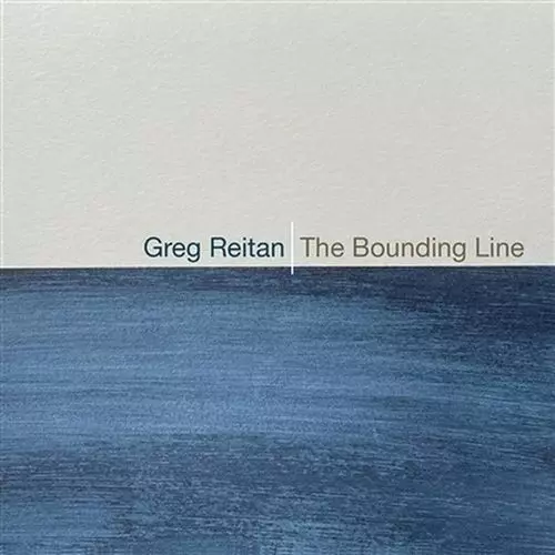 Bounding Line/GREG REITAN/グレッグ・レイタン/コープランドを尊敬するグレッグ・レイタンによるピアノ・トリオ｜JAZZ ...