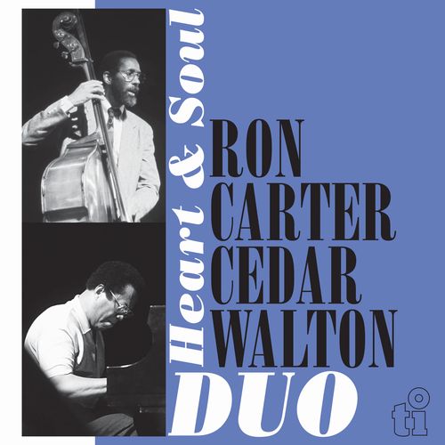Heart & Soul(LP/180G)/RON CARTER & CEDAR WALTON/ロン・カーター&シダー・ウォルトン/1982年 ...
