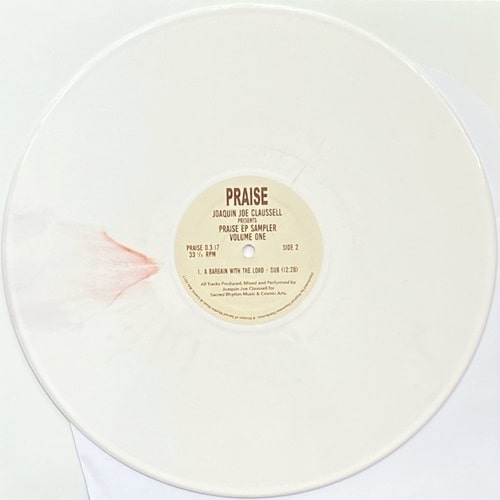PRAISE EP SAMPLER VOLUME ONE (WHITE VINYL)/JOAQUIN JOE CLAUSSELL/ホアキン ...