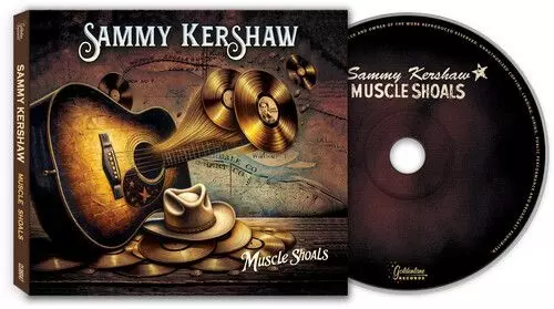 MUSCLE SHOALS (CD)/SAMMY KERSHAW/カントリー界のレジェンド アラバマ州マッスル・ショールズでレコーディングされ ...