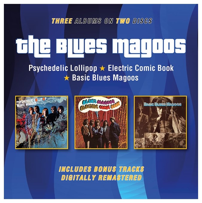 PSYCHEDELIC LOLLIPOP + ELECTRIC COMIC BOOK + BASIC BLUES MAGOOS + BONUS ...