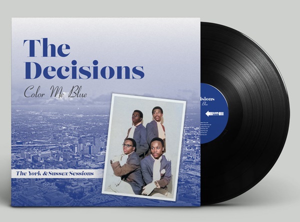 COLOR ME BLUE (LP)/DECISIONS/アトランタ出身のシングルONLYリリースのソウルグループ50年以上の時を経て、未発表 ...