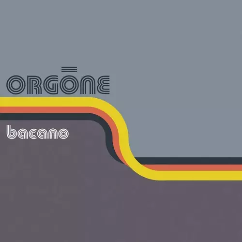 BACANO (2LP)/ORGONE/オルゴン/RSD / BLACK FRIDAY 2024.11.29｜SOUL/BLUES ...