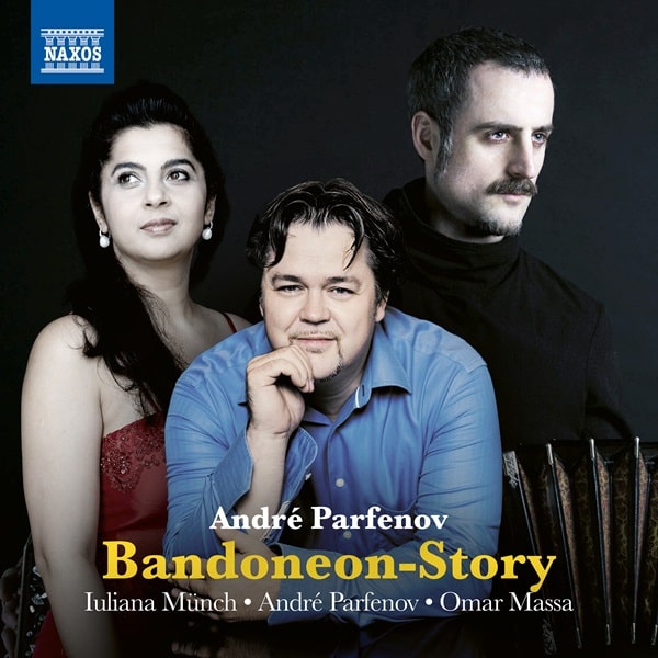 PARFENOV:BANDONEON-STORY/ANDRE PARFENOV/アンドレ・パルフェノフ/オマール・マッサ(バンドネオン)、イウ ...
