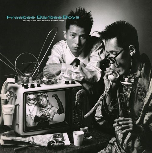 Freebee(LP)/BARBEE BOYS/バービーボーイズ/1stからわずか8ヶ月後にリリースされ、ブレイク感あふれる2ndアルバムのリマスター盤!｜日本のロック｜ディスクユニオン ...
