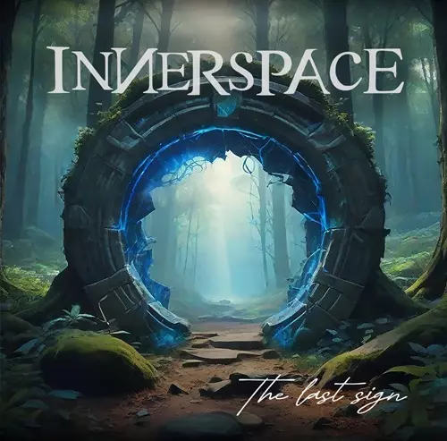 THE LAST SIGN/INNERSPACE (PROG: CAN)/INNERSPACE/フロイドさながらのストーリーテリングとポスト ...