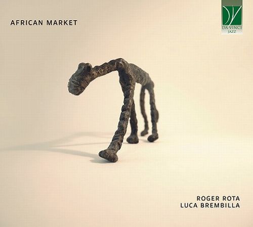 African Market/ROGER GUTH & LUCA BREMBILLA/ソプラノ・サックスとクラシック・ギターの組み合わせで彩る ...