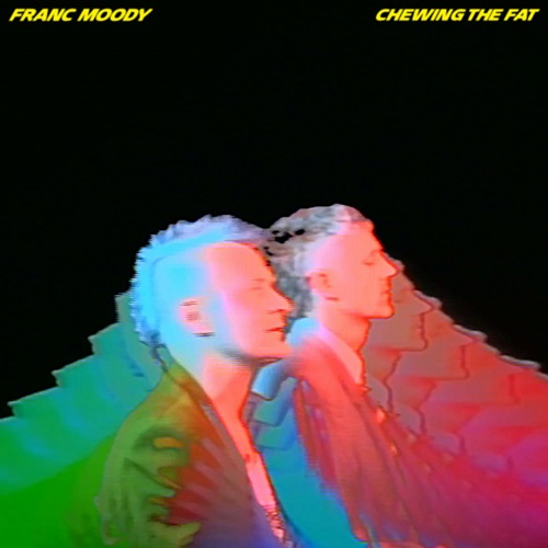 CHEWING THE FAT (PINK VINYL LP)/FRANC MOODY/ロンドンのフューチャーファンク/ディスコ2人組 4th ...