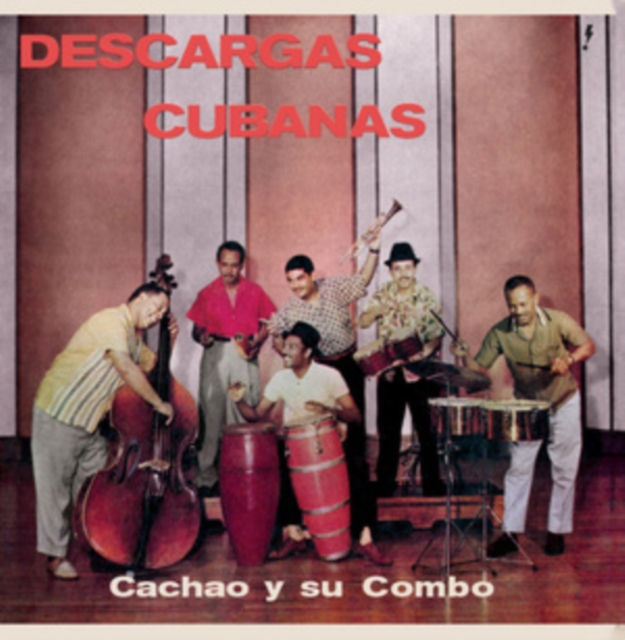 DESCARGAS CUBANAS/CACHAO/カチャーオ/キューバの怪人たちが残した歴史的デスカルガセッション!｜LATIN/BRAZIL ...