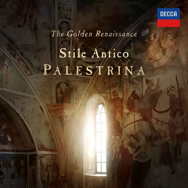 PALESTRINA THE GOLDEN RENAISSANCE/STILE ANTICO/スティレ・アンティコ/ルネサンスの偉大な作曲家のシリーズ第3弾 / 生誕500周年を迎える ...