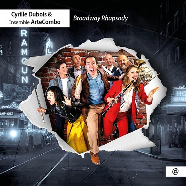 BROADWAY RHAPSODY/CYRILLE DUBOIS/シリル・デュボワ/ガーシュインとクルト・ワイルのミュージカルの世界 / 劇場 ...