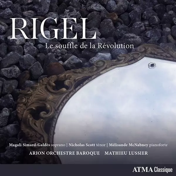 RIGEL AND THE WINDS OF REVOLUTION/MATHIEU LUSSIER/マテュー・ルシエ/知られざる古典作曲家:声楽・器楽作品集｜CLASSIC｜ディスクユニオン ...