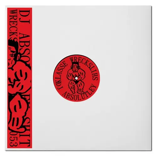 'GROSS MISCONDUCT IN THE WORKPLACE' EP/DJ ABSOLUTELY SHIT/KLASSE WRECKS ...