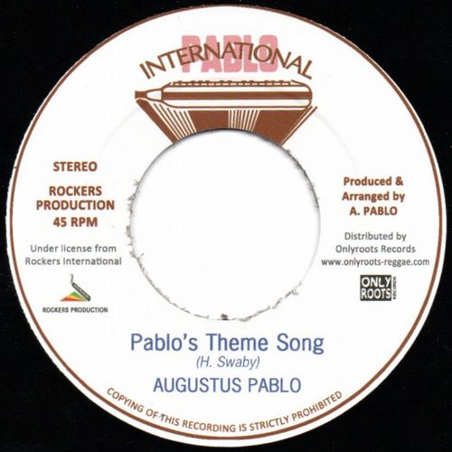 PABLO'S THEME SONG/AUGUSTUS PABLO/オーガスタス・パブロ/パブロの曲の中でも群を抜いてメロディカが光るレゲエ ...