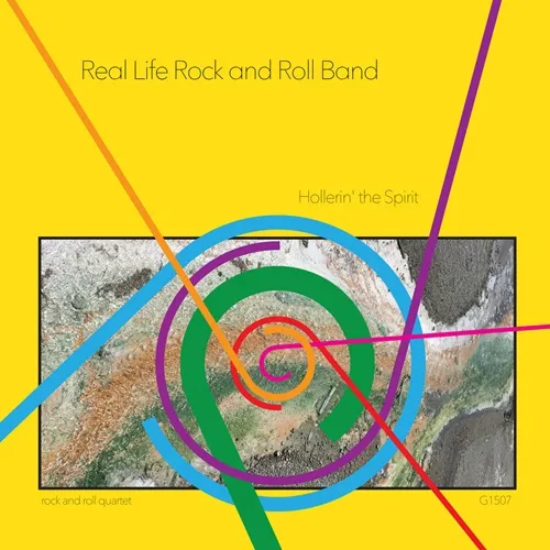 HOLLERIN' THE SPIRIT/REAL LIFE ROCK AND ROLL BAND/米実験音楽~アンビエント・シーンで活躍中の ...
