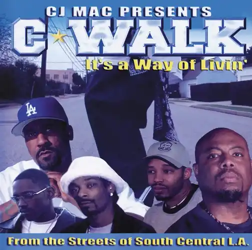 C-WALK SOUND TRACK -IT’S A WAY OF LIVIN’-/CJ MAC/西海岸のOG、CJ MACが贈るC-WALK ...