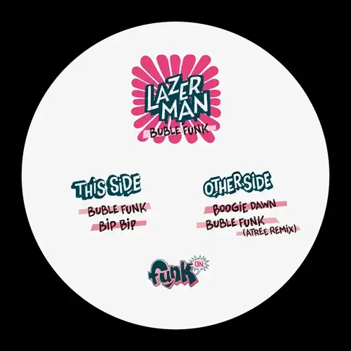 BUBBLE FUNK/LAZER MAN/これはハイブリッド!Lazer Manによるファンキー、ハウス!｜CLUB/DANCE｜ディスク ...