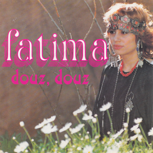 DOUZ DOUZ/FATIMA MAKDADI/ファティマ・マクダディ/これは強烈!1984年にリリースされた、唸るような女性Vo.が妖艶に響くエキゾチック・カルト・アラブ・ディスコ曲が初 ...