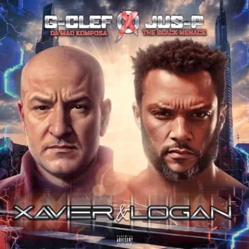XAVIER & LOGAN (CD)/G-CLEF & JUS-P/Jus-P × G-Clefが贈る『Xavier and Logan ...