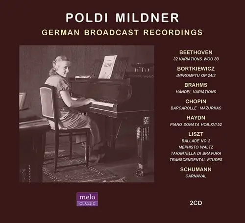 GERMAN BROADCAST RECORDINGS 1933-1961/POLDI MILDNER/ポルディ・ミルトナー/2枚組 ドイツ ...