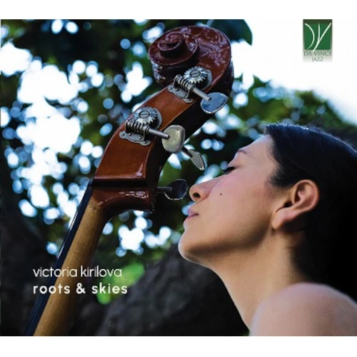 Roots & Skies/VICTORIA KIRILOVA/ヴィクトリア・キリロヴァ/ブルガリアン・サウンドを取り入れたジャズ!｜JAZZ｜ディスクユニオン･オンラインショップ ...