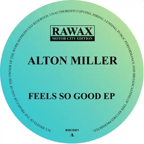FEELS SO GOOD EP/ALTON MILLER/アルトン・ミラー｜CLUB/DANCE｜ディスクユニオン･オンラインショップ｜diskunion.net