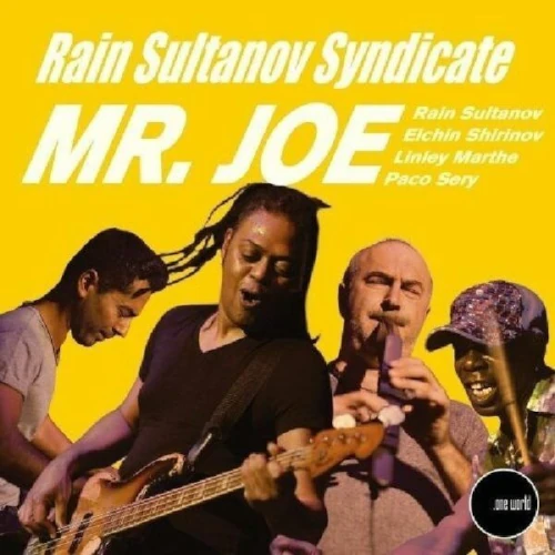 Mr. Joe/RAIN SULTANOV/2018年のバクー・ジャズ・フェスティバルで録音されたライヴ盤｜JAZZ｜ディスクユニオン ...