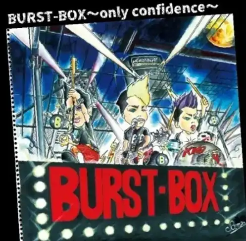 BURST-BOX ~only confidence~/BURST-BOX/2004年結成。大阪CITY HARDCORE。｜PUNK｜ディスクユニオン･オンラインショップ｜diskunion.net