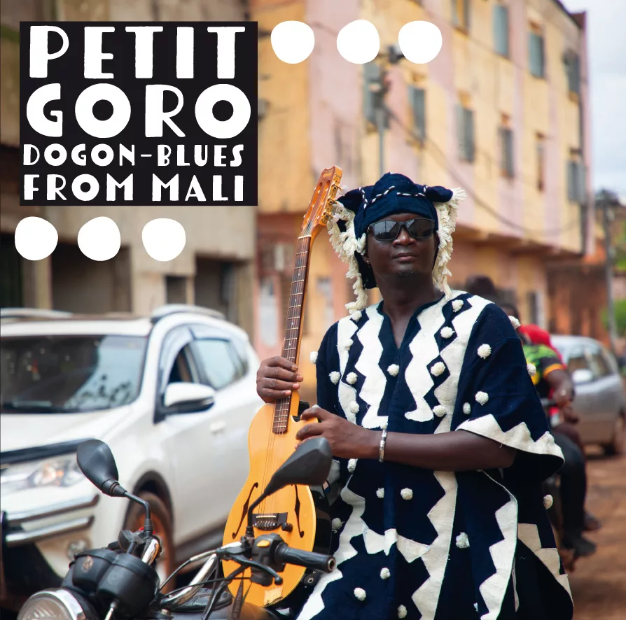 DOGON-BLUES FROM MALI/PETIT GORO/プティ・ゴロ/マリ出身の初のドゴン族ポップスター、プチ・ゴロのニューアルバム!｜LATIN/BRAZIL/WORLD｜ディスク ...