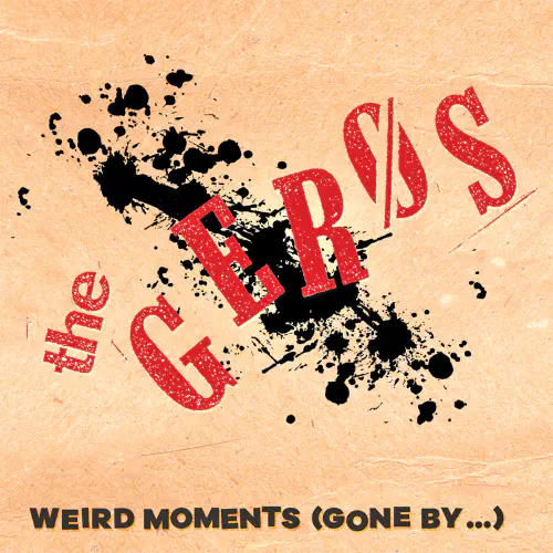 WEIRD MOMENTS/the GEROS/大阪のKBDスタイル・パンクロックバンドの編集盤!!｜PUNK｜ディスクユニオン･オンライン ...