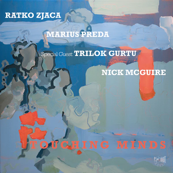 TOUCHING MINDS(LP)/RATKO ZJACA｜JAZZ｜ディスクユニオン･オンラインショップ｜diskunion.net
