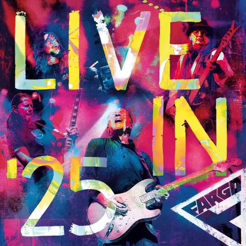 LIVE IN '25 (VINYL)/FARGO (METAL)/ジャーマン・メロディアス・ハード、FARGOのバンド初となるライブ ...