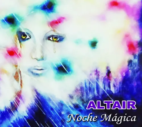 NOCHE MAGICA/ALTAIR/セッションミュージシャンとしてマルチに活躍してきたドラマーを中心に結成されたスペイン産テクニカル・インスト・シンフォバンドによるアルバムデビュー前の ...