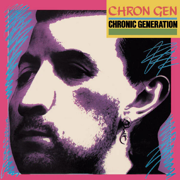 CHRONIC GENERATION (LP)/CHRON GEN/クロン・ジェン/UKイングランドの80's パンクバンドの82年1stが ...