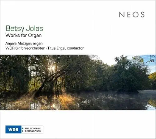 JOLAS:WORKS FOR ORGAN/ANGELA METZGER/アンゲラ・メッツガー/オルガン独自の音響宇宙 / メシアンの弟子とし ...
