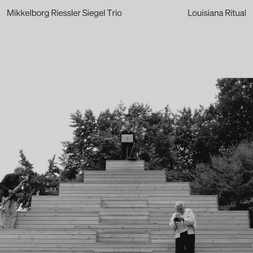 Louisiana Ritual/PALLE MIKKELBORG / MICHAEL RIESSLER / WAYNE SIEGEL ...