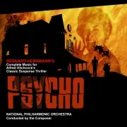 PSYCHO: Bernard Herrmann's Complete Music For Alfred Hitchcock's ...