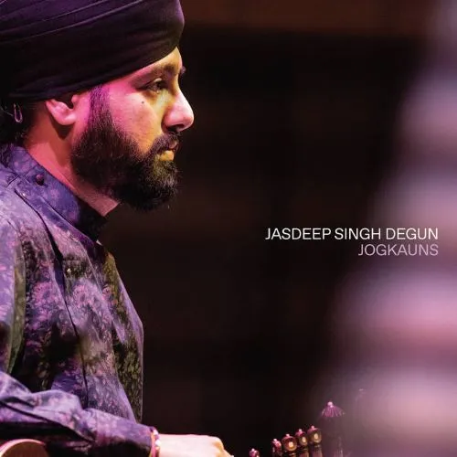 JOGKAUNS/JASDEEP SINGH DEGUN/ヤスディープ・シン・デグン/インド系イギリス人シタール奏者の新作は、彼のキャリアで初 ...