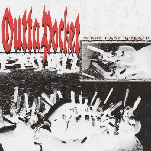 YOUR LAST BREATH/OUTTA POCKET/ベイエリアのビートダウン・ハードコアバンドによる25年作EP!｜PUNK｜ディスク ...