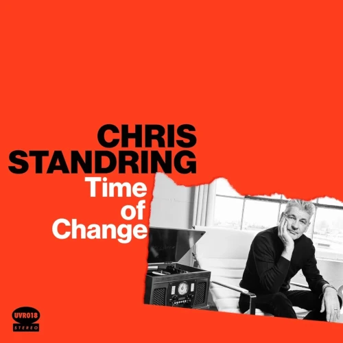 Time Of Change(2LP)/CHRIS STANDRING/クリス・スタンドリング/英国出身のベテラン・ジャズ・ギタリスト、クリス ...