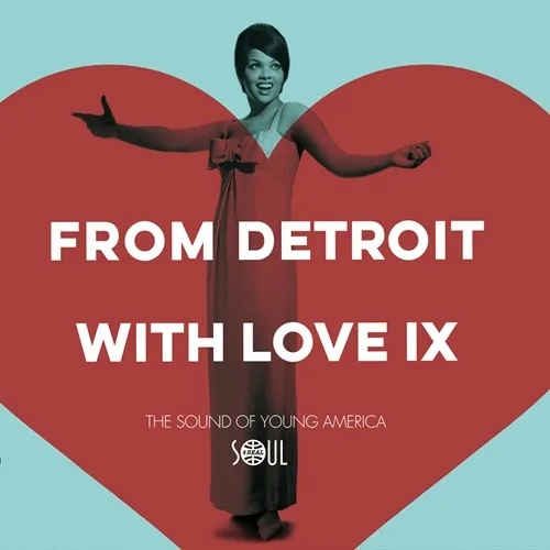 FROM DETROIT WITH LOVE IX (7")/V.A. (SOUL 4 REAL)/SOUL 4 REALの人気シリーズ ...